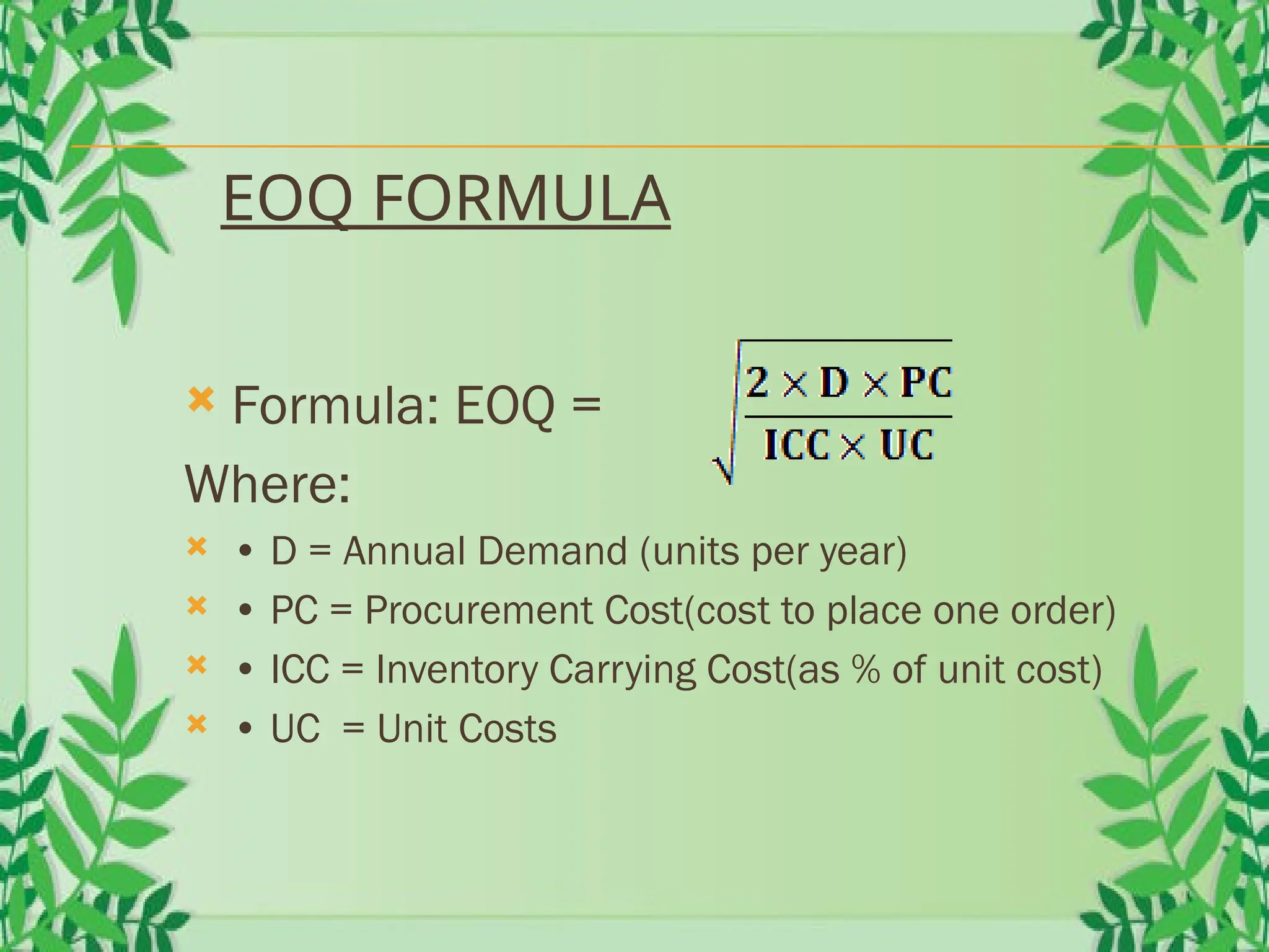 Inventory control techniques : Economic Order Quantity (EOQ) | PPTX