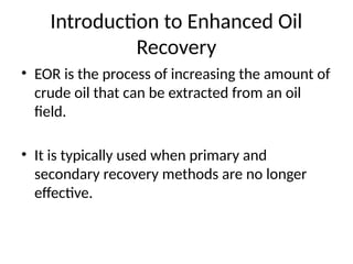 Enhance Oil Recovery final presentation .pptx