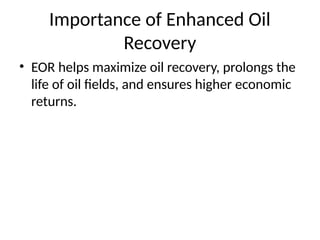 Enhance Oil Recovery final presentation .pptx