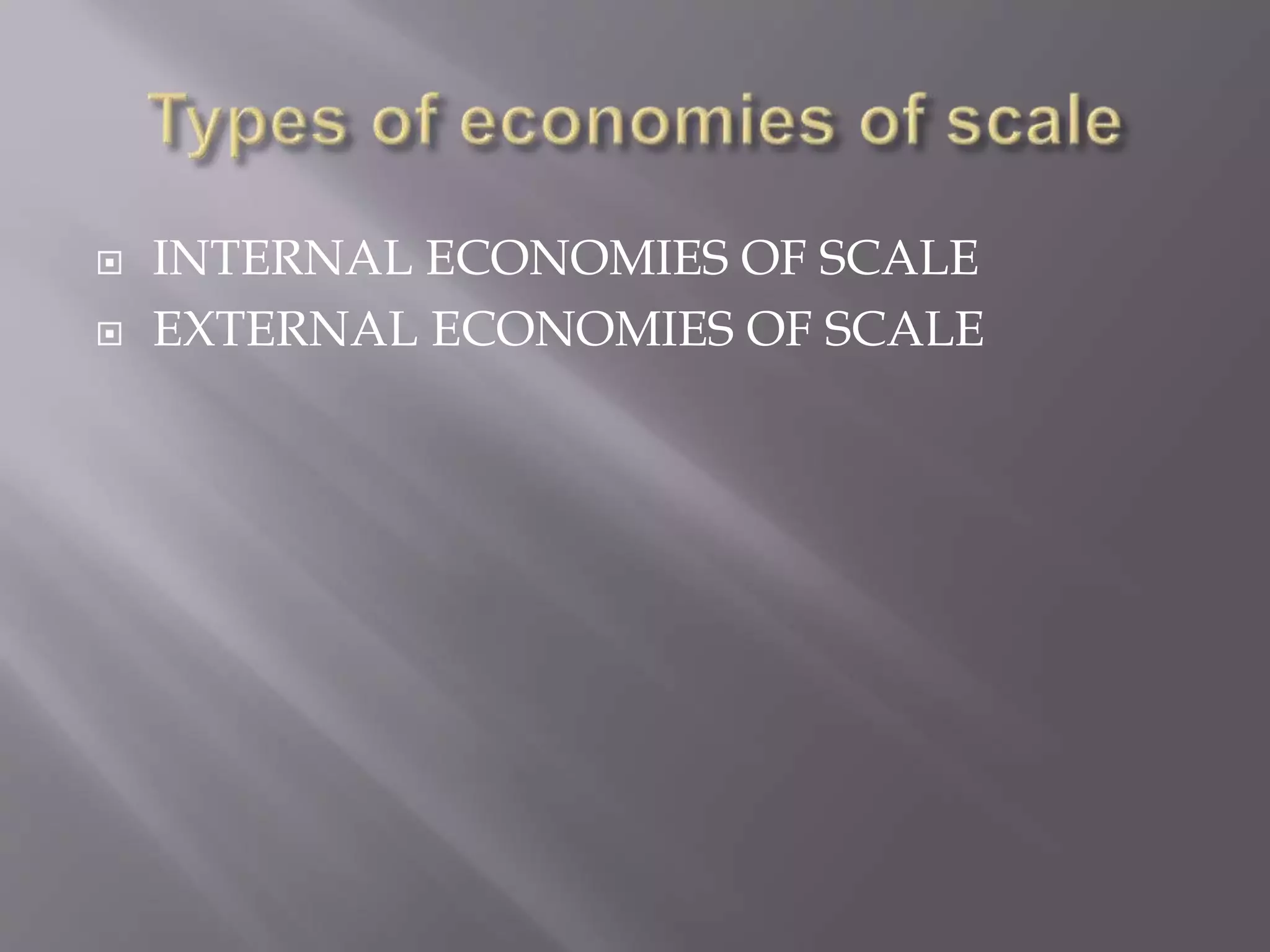 PPT on Economy of scale | PPTX