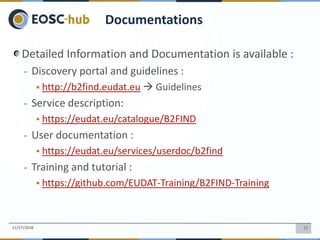 EOSC-hub & EUDAT B2FIND service | PPTX | Search | Internet