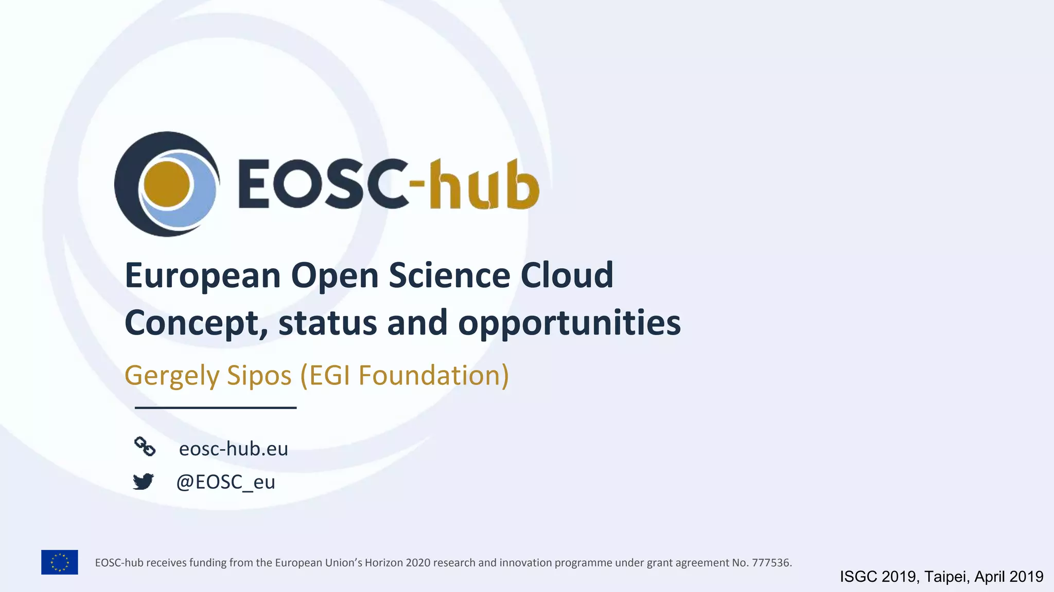 European Open Science Cloud: Concept, status and opportunities | PPT