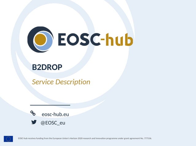 EUDAT B2DROP & EOSC-hub | PPT