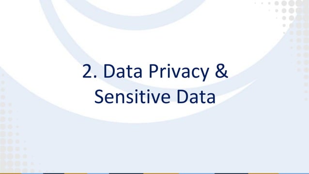 Data Processing - data privacy and sensitive data | PPT