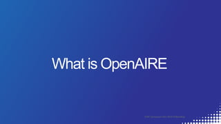 Eosc_OpenAIRE_onboarding_v2 | PPTX | Databases | Computer Software and ...