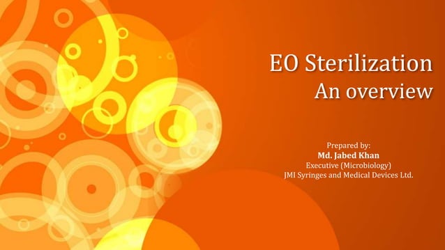 Eo sterilization an overview | PPTX | First Aid | Injuries