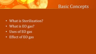 Eo sterilization an overview | PPTX