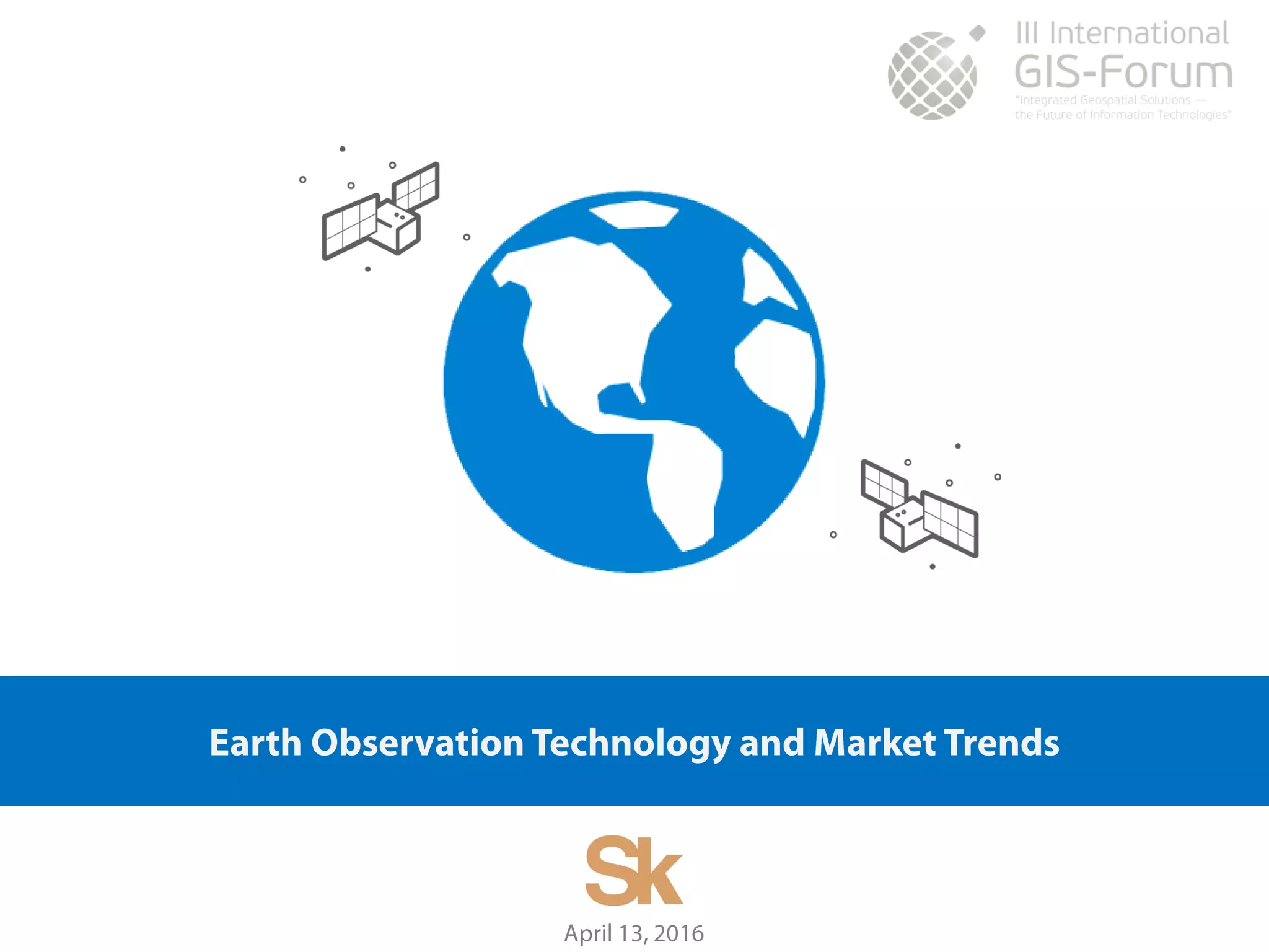 Earth Observation Market Trends 2016 | PPT