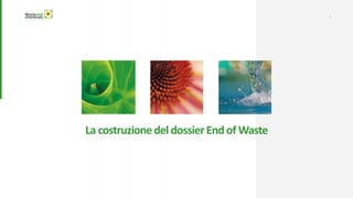 Dossier End of Waste | PPTX