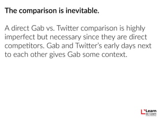 You aren't on Gab? Part 2 - Gab vs. Twitter | Learn as I Learn ...