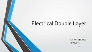 Electrical double layer theory | PPTX