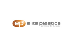 Elite Plastics celebrates 20 years | PPTX