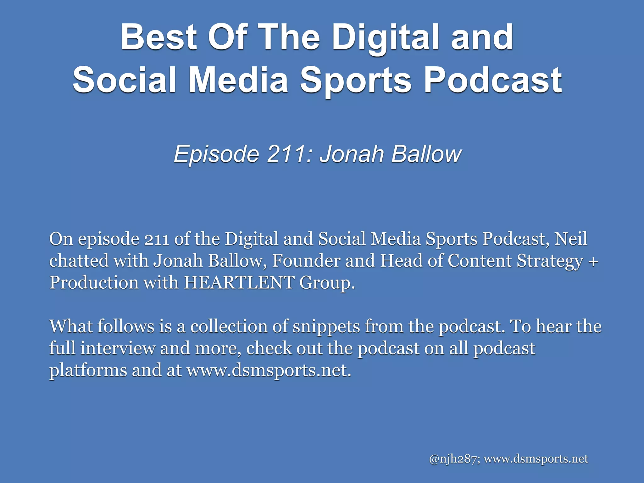 Episode 211 Snippets: Jonah Ballow of HEARTLENT Group | PPT
