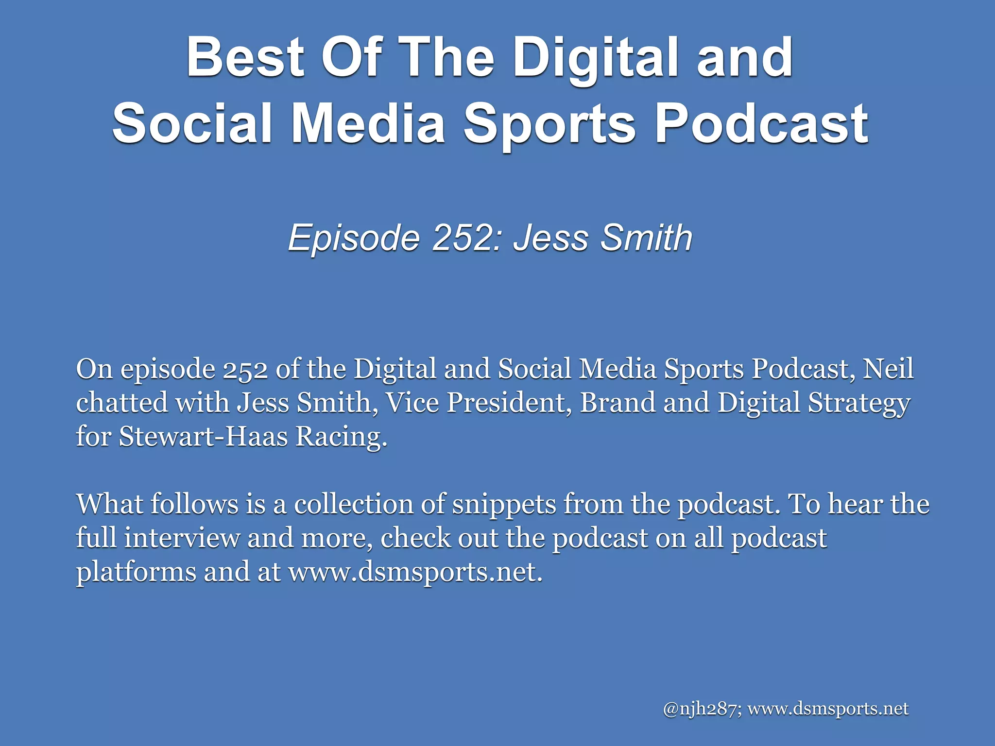 Episode 252 Snippets: Jess Smith of Stewart-Haas Racing | PPTX