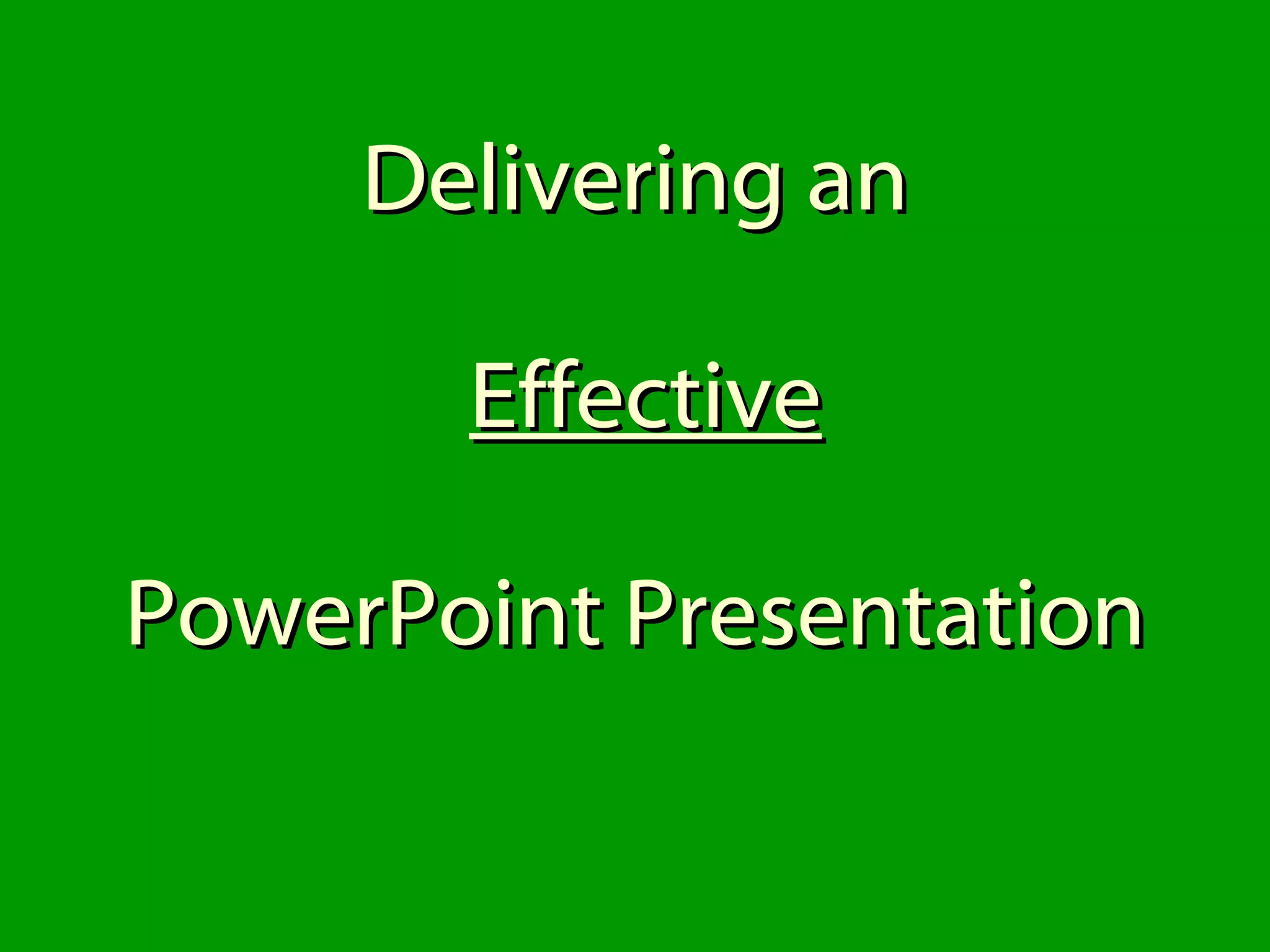 Effective Presentation | PPT