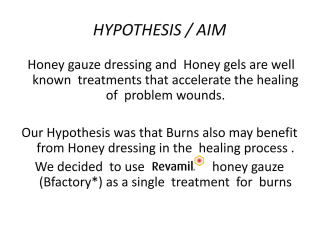 EWMA 2013-Ep440-TREATMENT OF BURNS BY A HONEY GAUZE: A SMALL-SCALE CLINICAL ESSAY TO ASSESS ITS ...