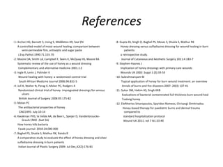 EWMA 2013-Ep440-TREATMENT OF BURNS BY A HONEY GAUZE: A SMALL-SCALE CLINICAL ESSAY TO ASSESS ITS ...