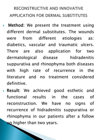 EWMA 2014 - EP461 RECONSTRUCTIVE AND INNOVATIVE APPLICATION FOR DERMAL ...