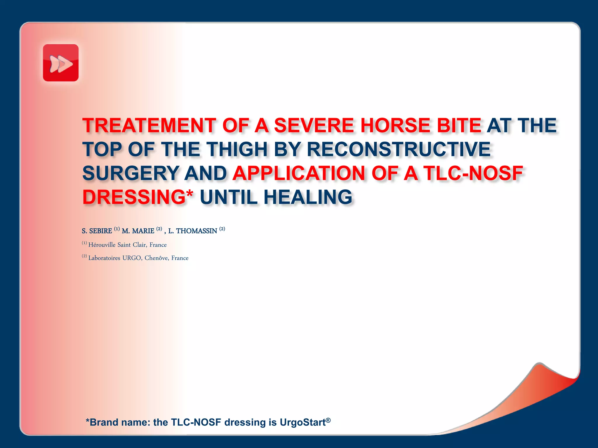 EWMA 2013 - Ep474 -Treatment of a severe horse bite at the top of the ...