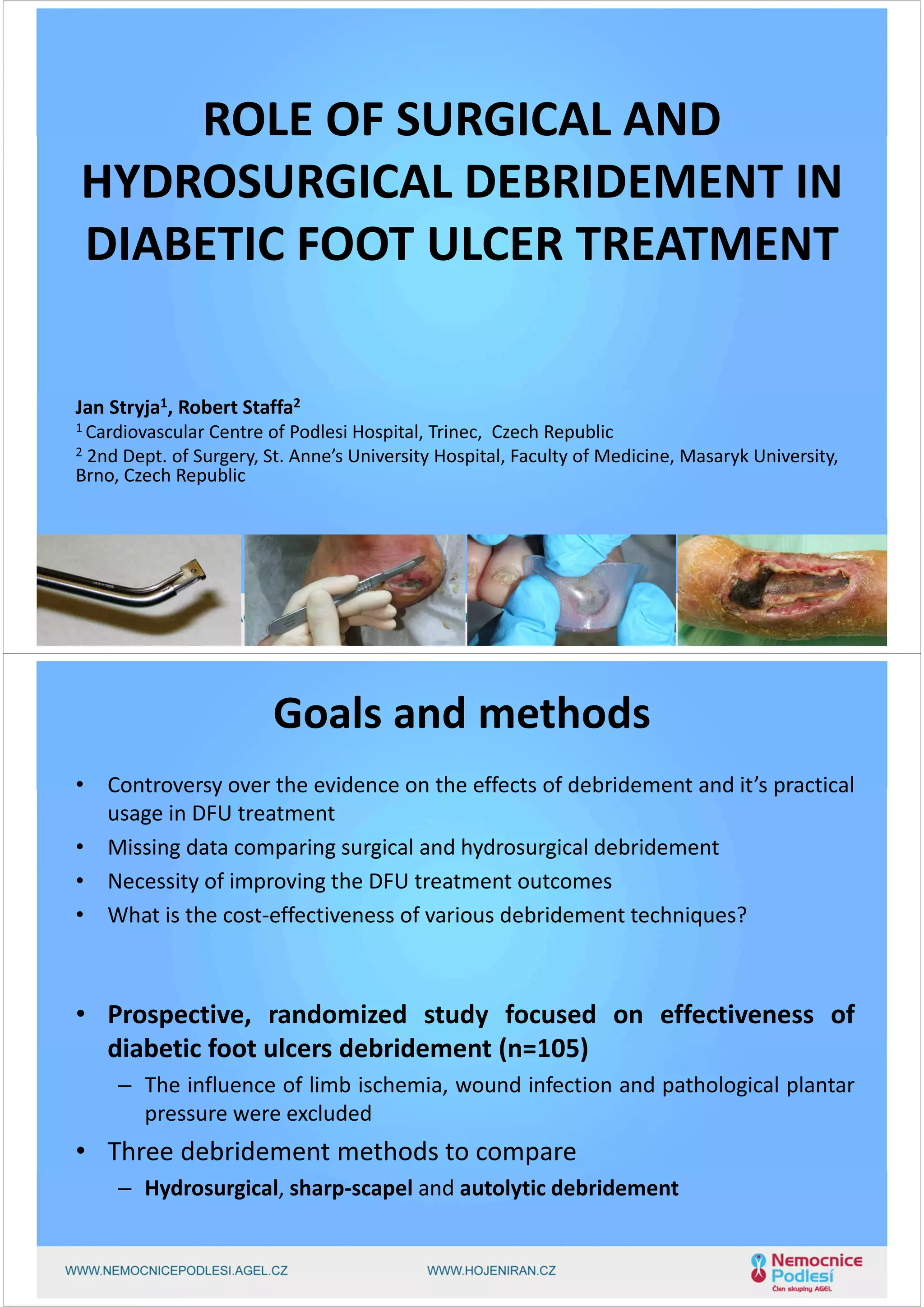 EWMA 2014 - EP478 ROLE OF SURGICAL AND HYDROSURGICAL DEBRIDEMENT IN ...