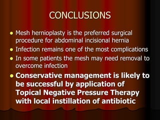 EWMA 2013 - Ep507 - CONSERVATIVE MANAGEMENT OF MESH SITE INFECTION IN ...