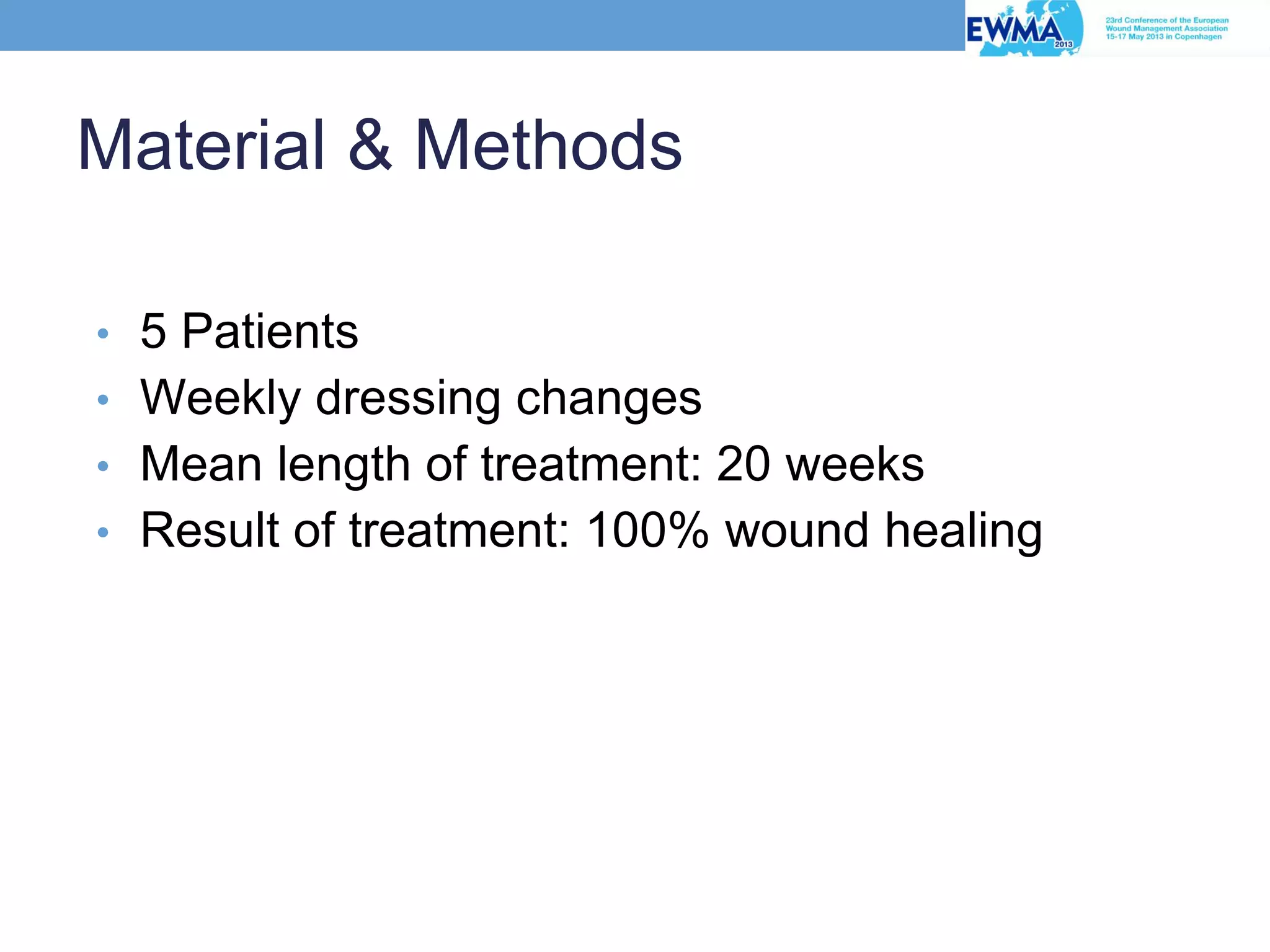 EWMA 2013 - Ep552 - THE USE OF URINARY BLADDER MATRIX (ACELL) IN THE ...