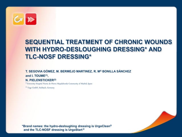 EWMA 2013 - Ep566 - SEQUENTIAL TREATMENT OF CHRONIC WOUNDS WITH HYDRO ...
