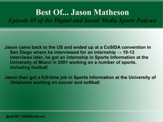 Episode 65 of the DSMSports Podcast w/ Jason Matheson of SkullSparks | PPT