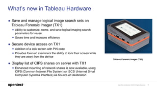 Release 16 EP6 - What's New in EnCase & Tableau | PPT