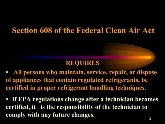 EPA 608 certification and refrigerant handling procedure | PPT