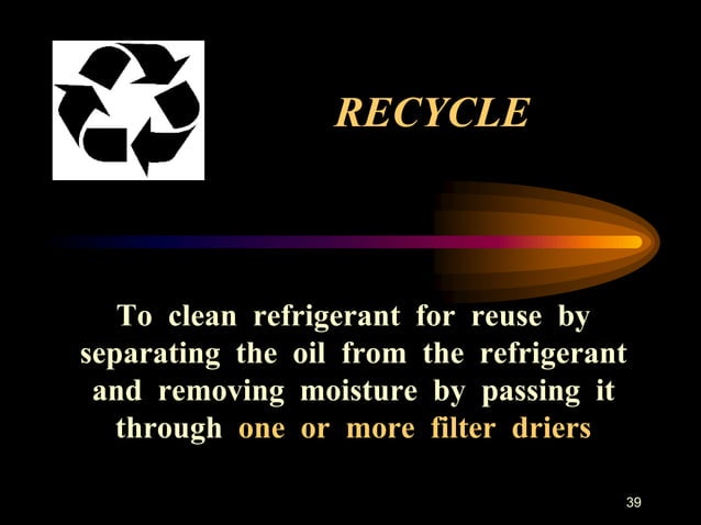 EPA 608 certification and refrigerant handling procedure | PPT