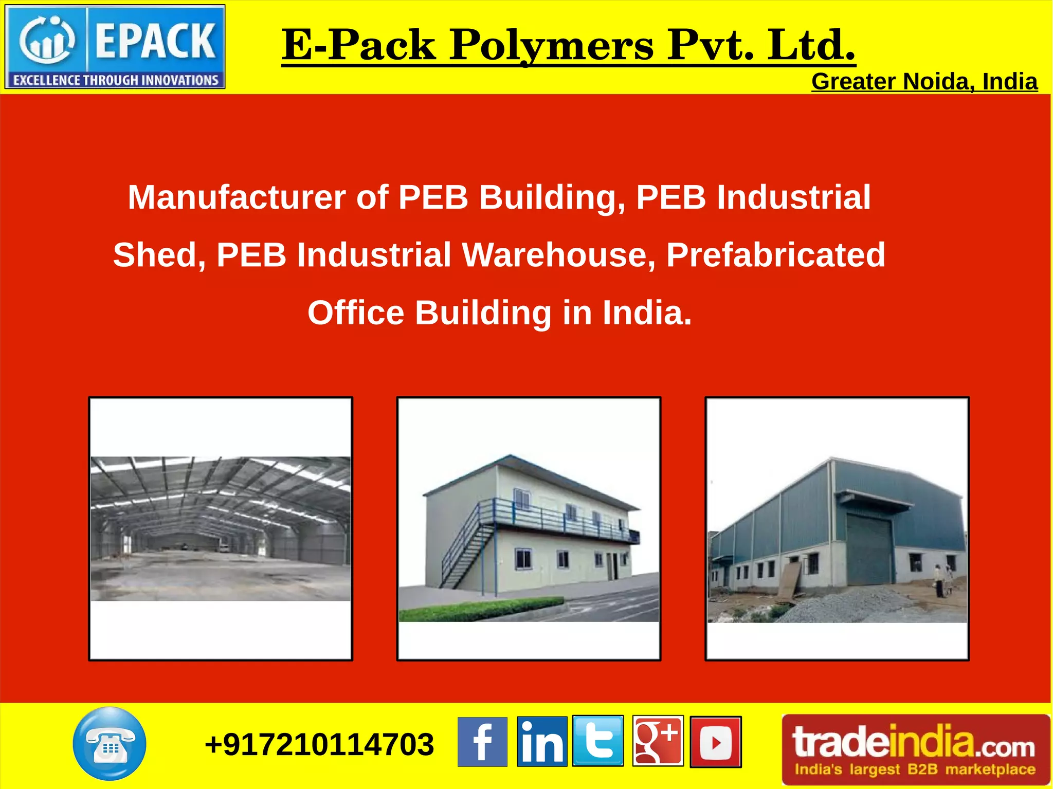 PEB Building Manufacturers, PEB Building Design Supplier in Noida | PPT