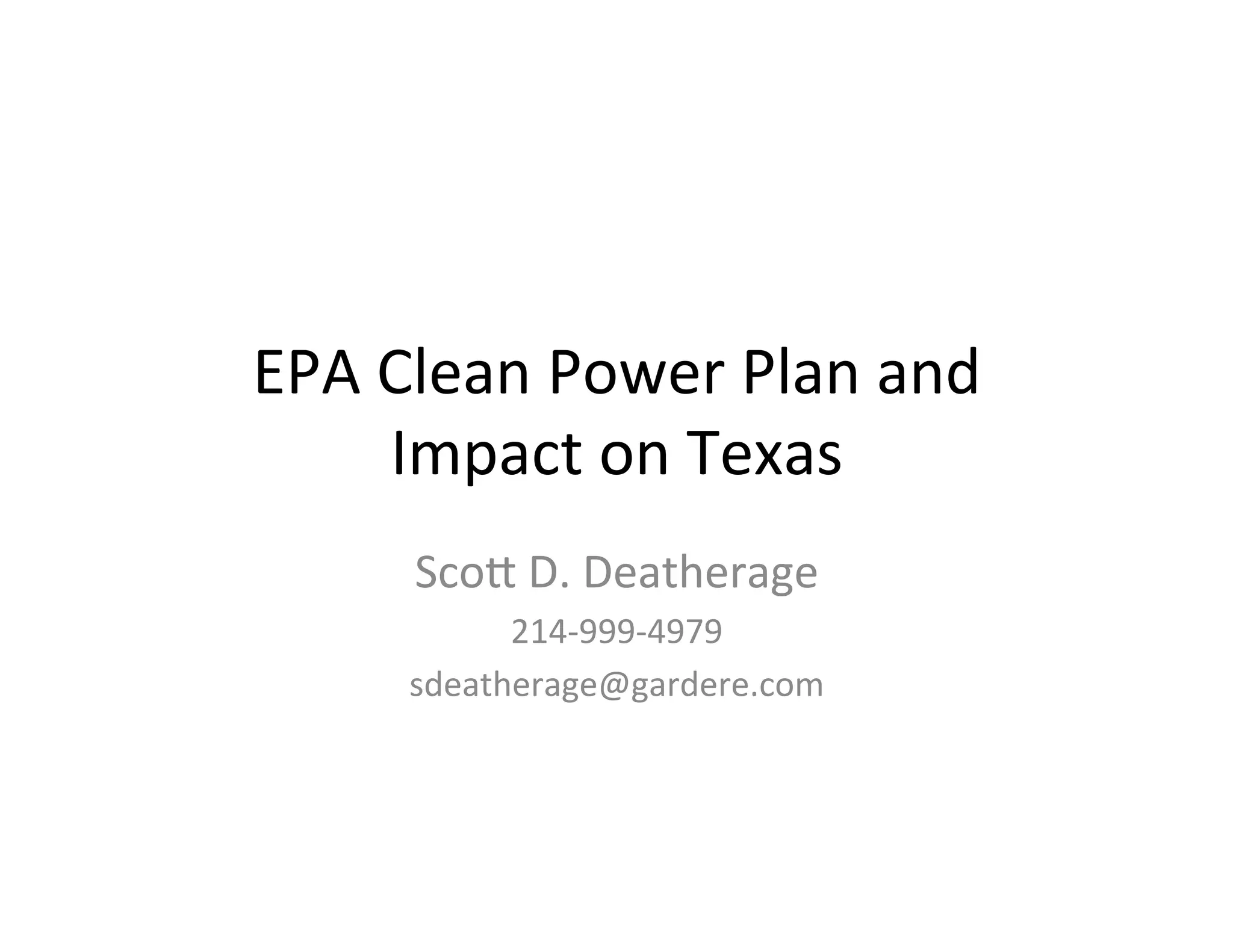 Epa clean power plan and impact on texas deatherage | PPT