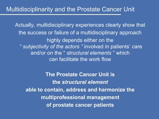 Multidisciplinarity and the Prostate Cancer Unit | PDF