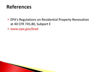 EPA Lead-Safe Renovation, Repairs and Painting | PPT | Indoor ...