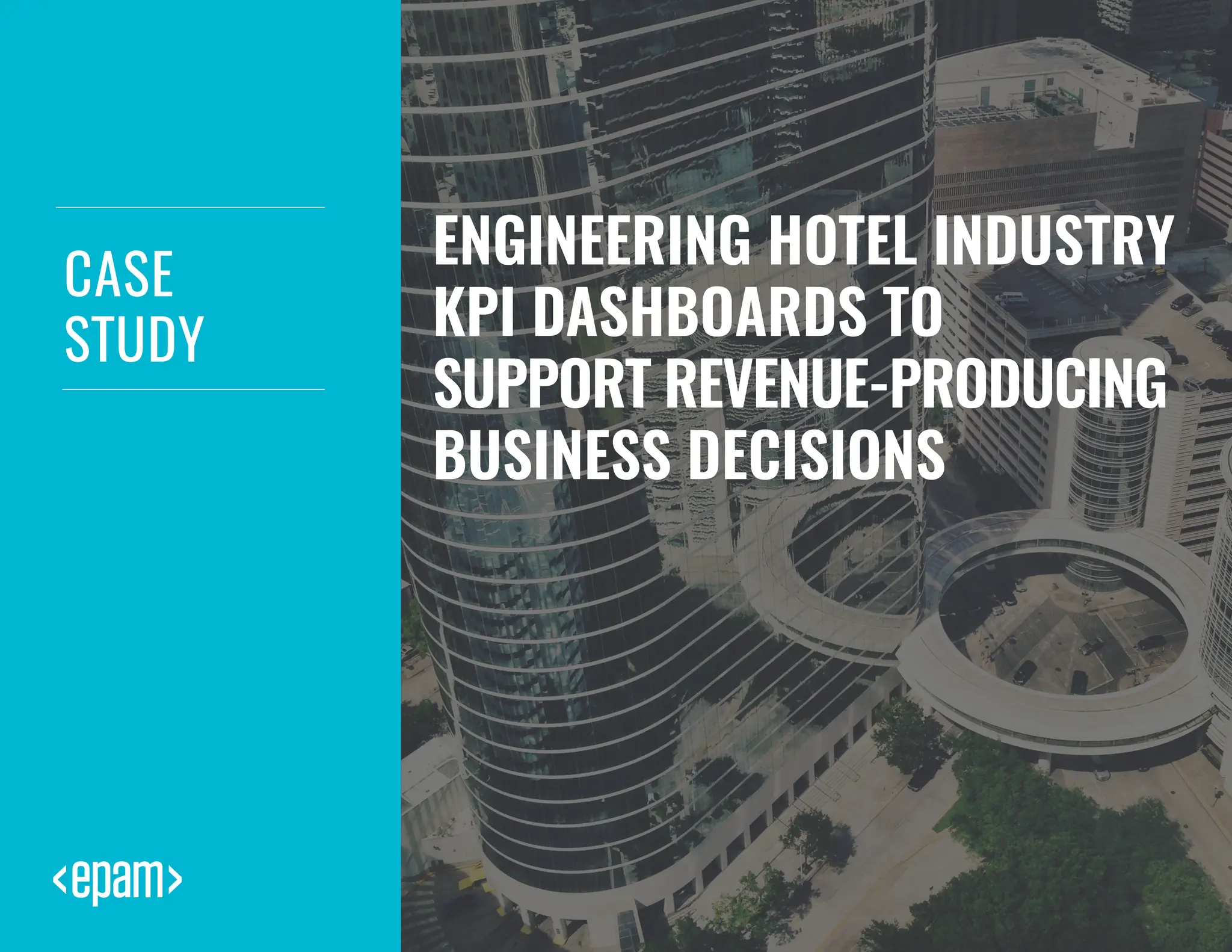 EPAM_Engineering_KPI_Dashboards_for_Hotel_Industry_Case_Study.pdf