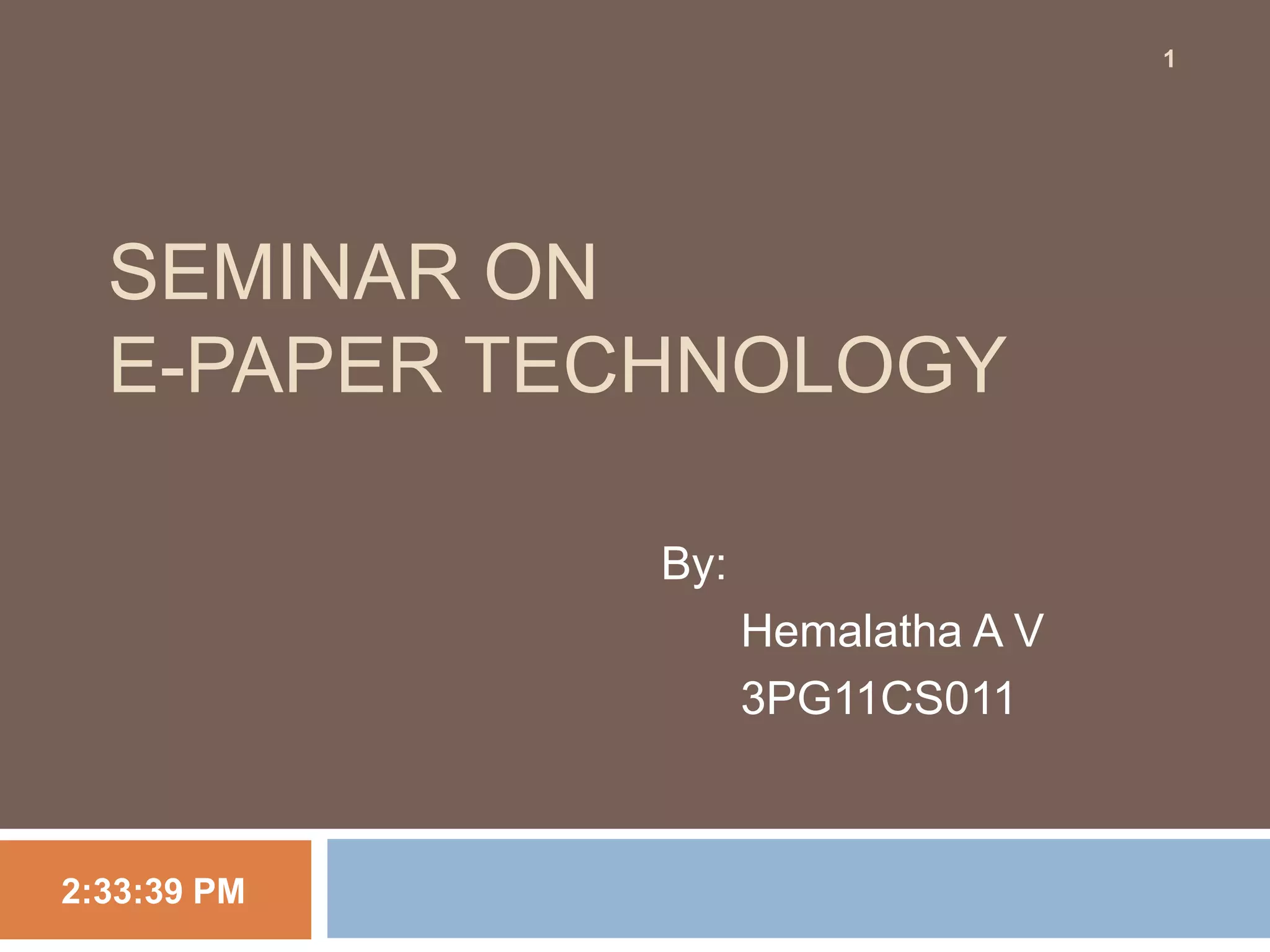 E paper technology ppt | PPTX