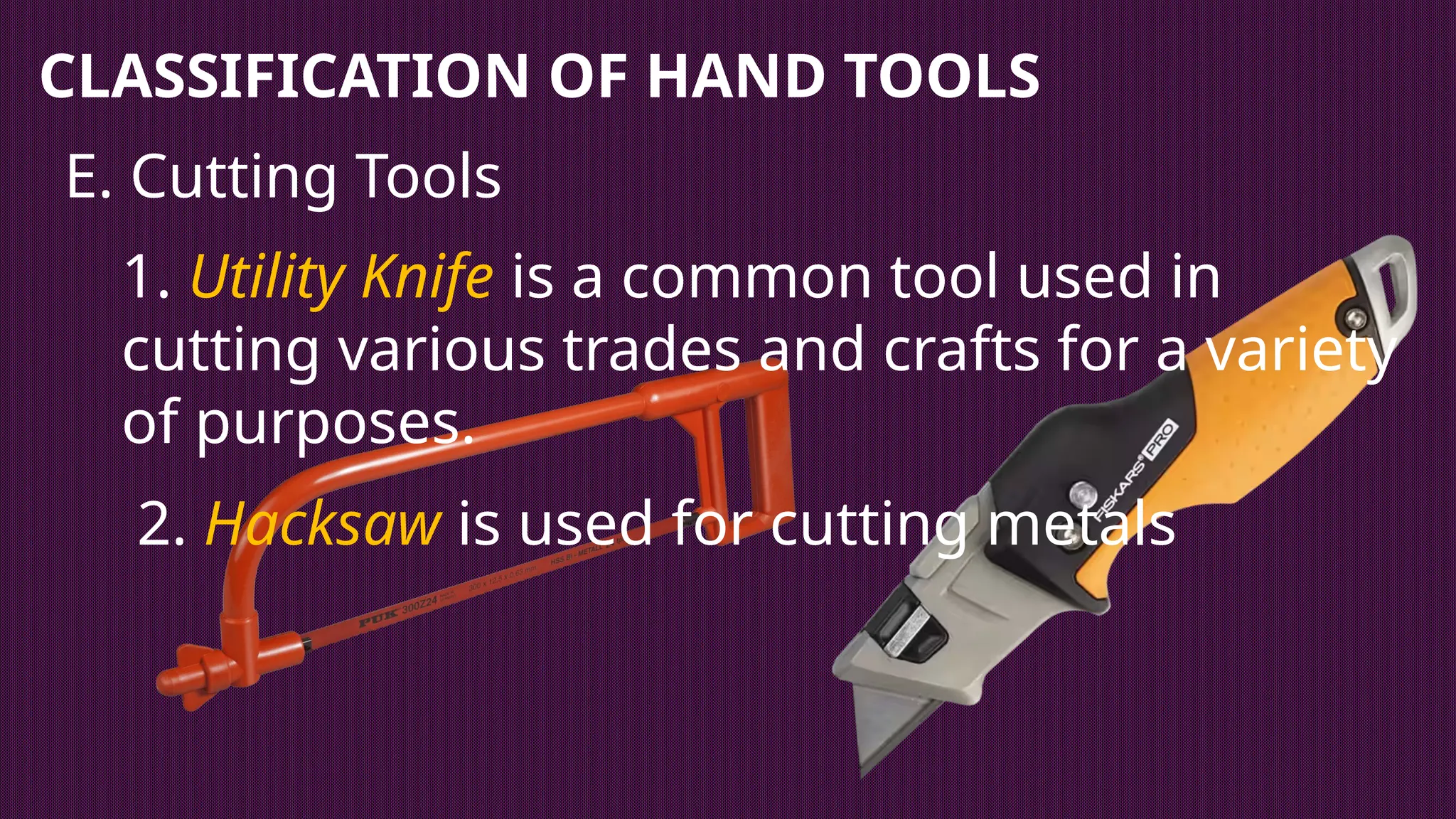 EPAS Hand tools grade 7 and 8 second quarter | PPTX