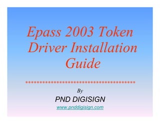 Epass 2003 token installation guide | PDF