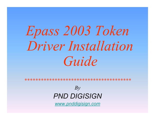Epass 2003 token installation guide | PDF