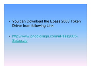 Epass 2003 token installation guide | PDF