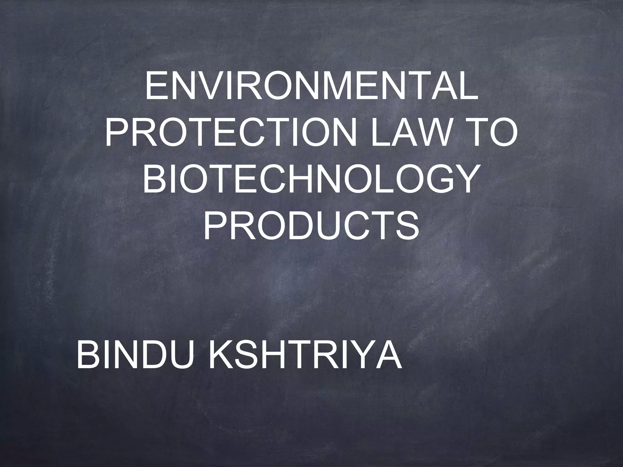 REGULATION of biotechnological products as per spa | PPTX