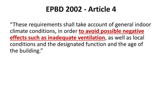 Epbd issues in relation to iIAQ and ventilation | PPT | Free Download