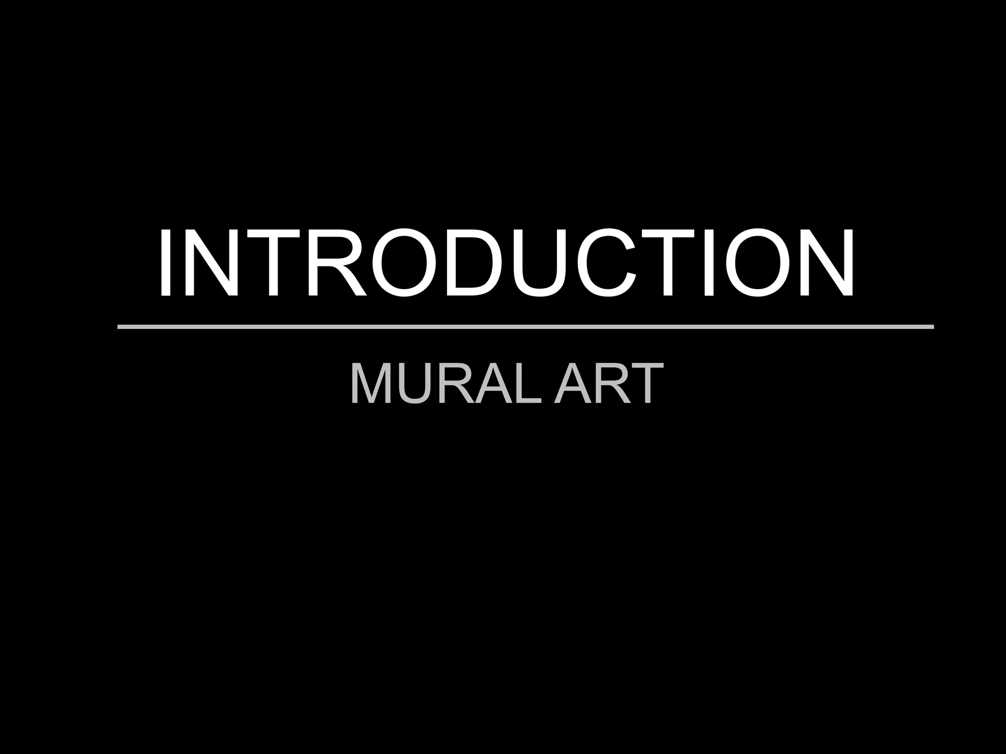 Presentation slide of mural art (EPC) | PPTX