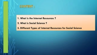 220711130083 SUBHASHREE RAKSHIT Internet resources for social science | PPT