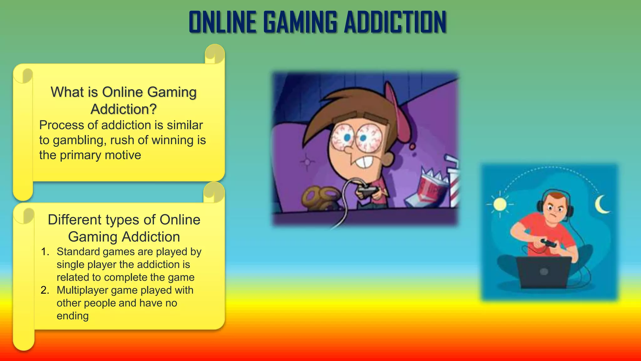 Online Gaming Addiction | PPTX