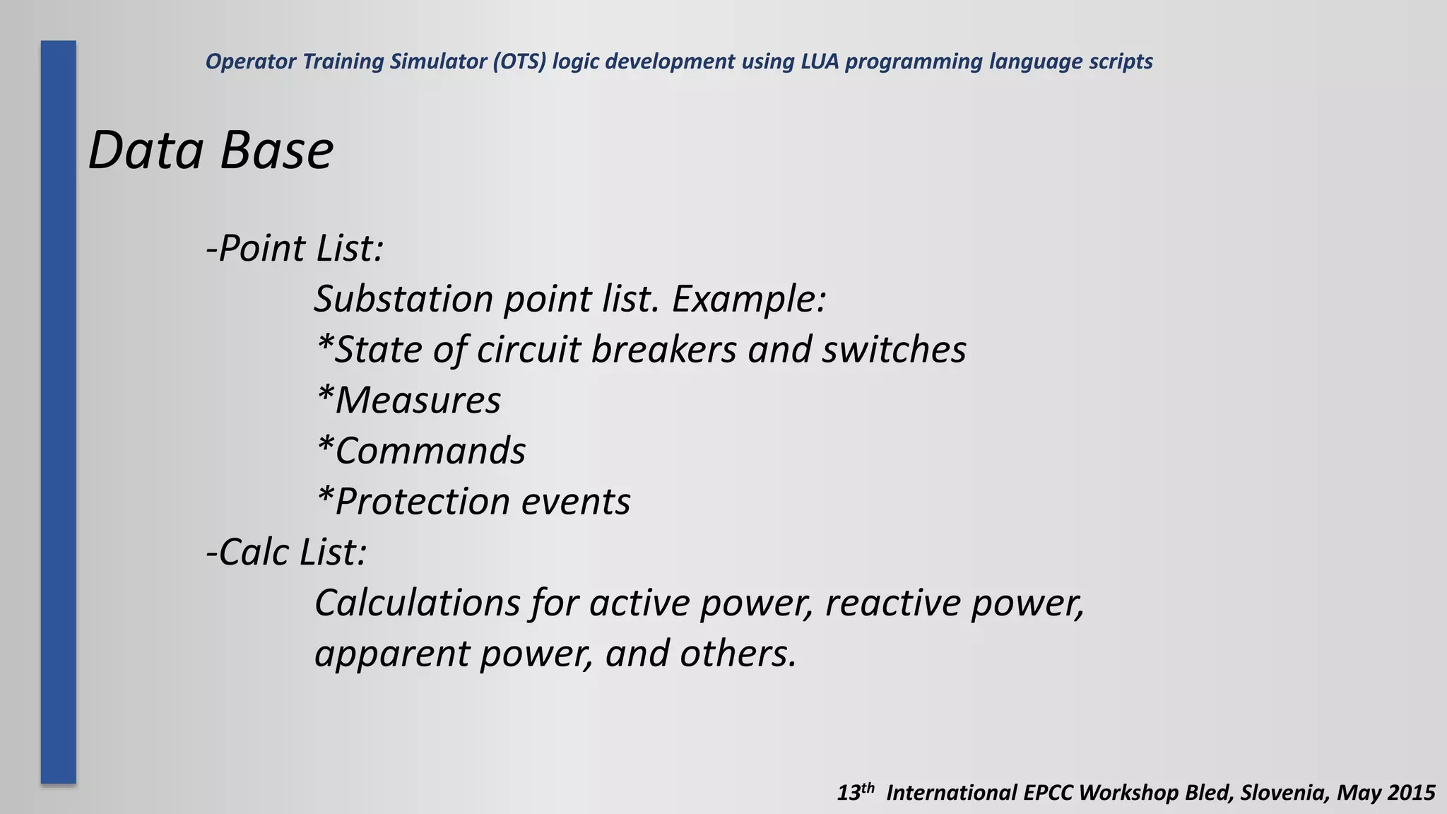 Operator Training Simulator (OTS) logic development using LUA programming language scripts | PPTX