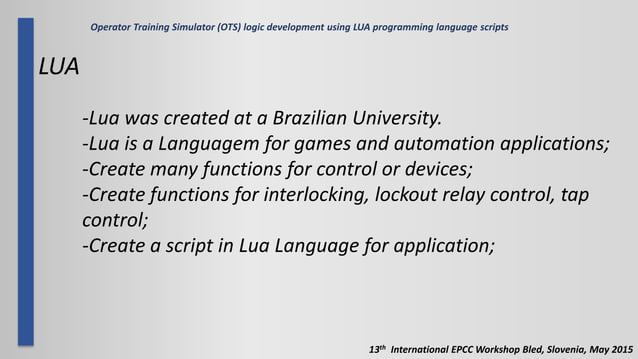 Operator Training Simulator (OTS) logic development using LUA programming language scripts | PPT