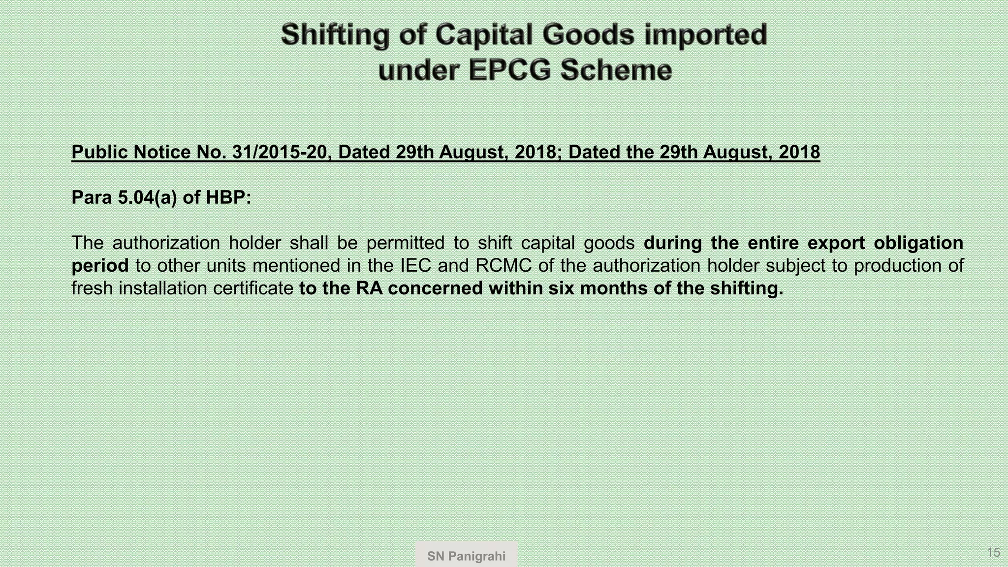 #EPCG Scheme# By SN Panigrahi | PPTX