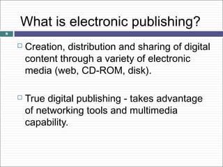 introduction to electronic publishing | PPT